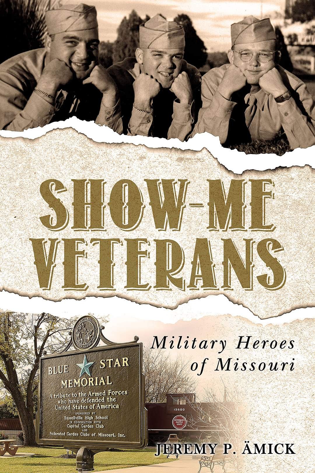 200 years of Missouri veterans featured in new Jeremy Amick book ...