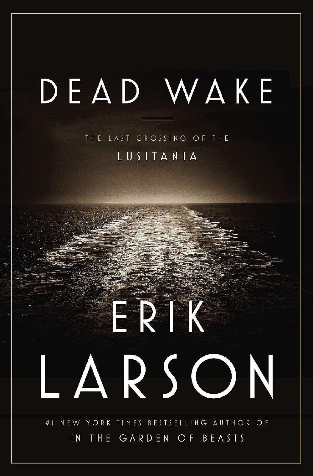 Dead Wake among books too good to remain unread | The Arkansas Democrat ...