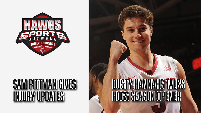 PODCAST: Dusty Hannahs on Arkansas basketball season opener, Sam ...