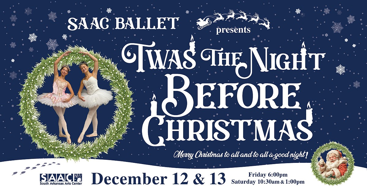 SAAC Ballet Program presents 'Twas the Night Before Christmas' | Camden ...