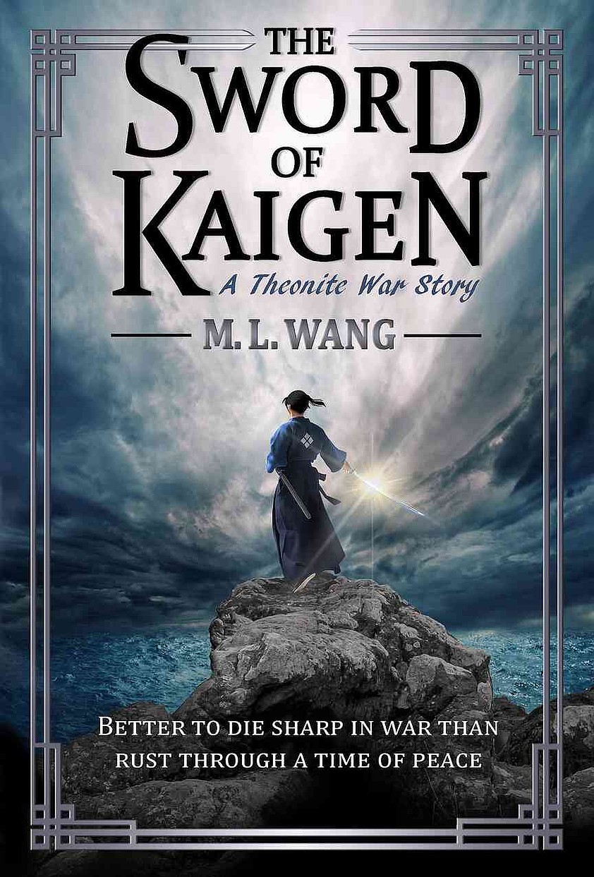 STAFF PICK | ‘The Sword of Kaigen’ by M.L. Wang | Texarkana Gazette