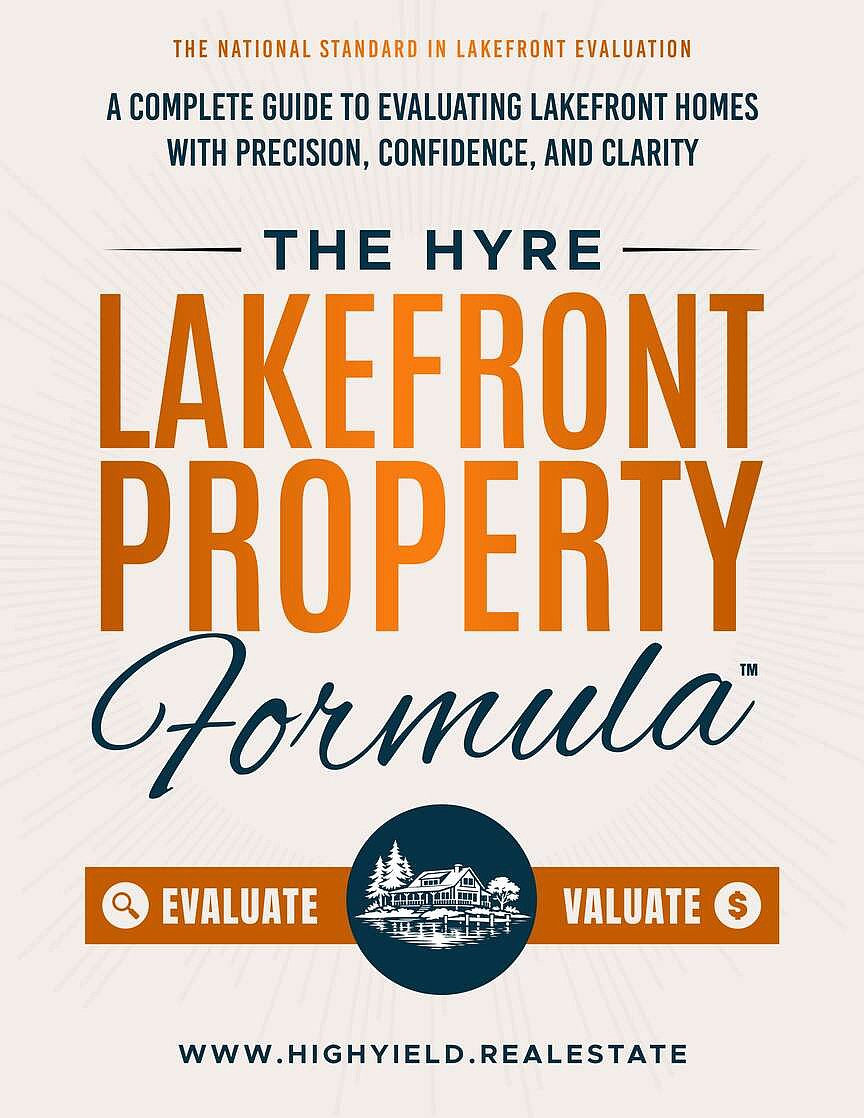 The HYRE Lakefront Property Formula: A Complete Guide to Evaluating ...