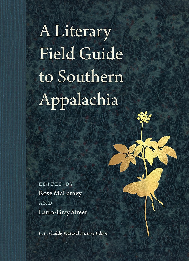 In 'A Literary Field Guide to Southern Appalachia,' poets, naturalist ...